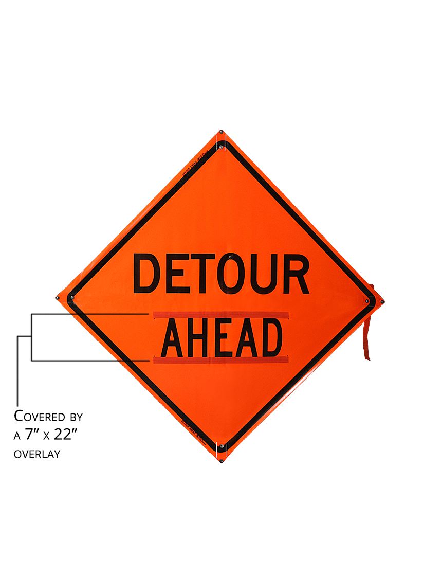 36" Roll Up Sign w/ Velcro for Overlays DETOUR AHEAD | RU-36-NON-V-DETA ...