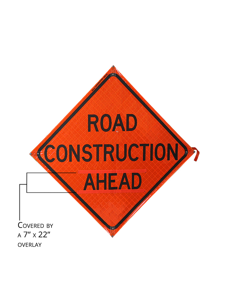36" Reflective Roll Up Sign w/ Velcro for Overlays ROAD CONSTRUCTION ...