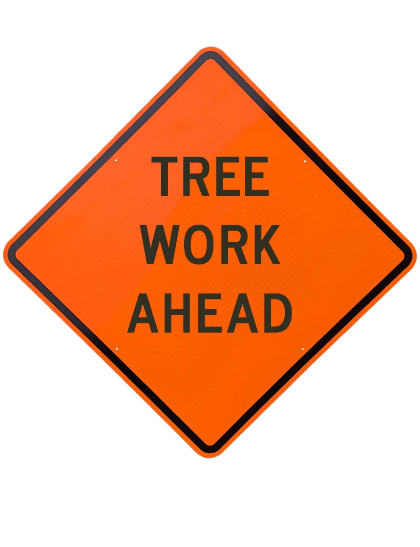 Tree Ahead Construction Sign Alum (48") | TSS