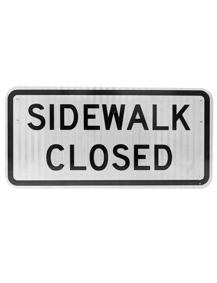 sidewalk closed sign for type iii barricade | RS-ACM-R9-9JH | Traffic ...