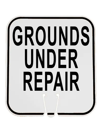 Vertical Clip On Sign Grounds Under Repair | TSS