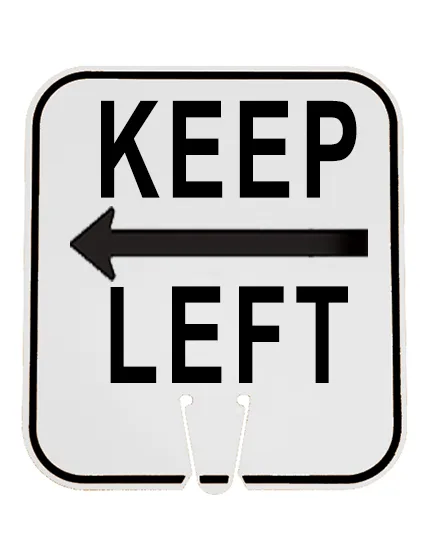 Vertical Clip On Sign KEEP LEFT with Left Arrow | COSVNON-V-KEPL ...